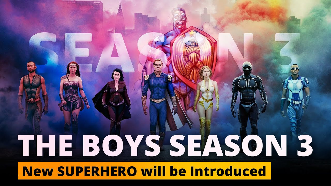 The Boys Season 3 - Release Date, Expected New Cast, And Other Updates ...