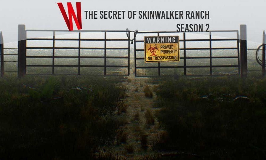 Secret Of Skinwalker Ranch Season 2: Release Date, Trailer, Cast And ...
