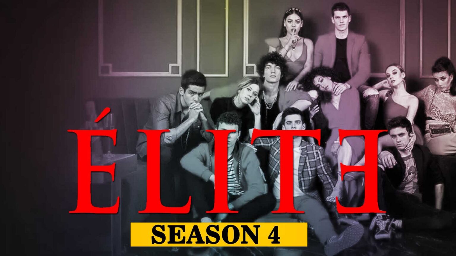 Elite Season 4: Release Date, Expected Plot Trailer And Here’s ...