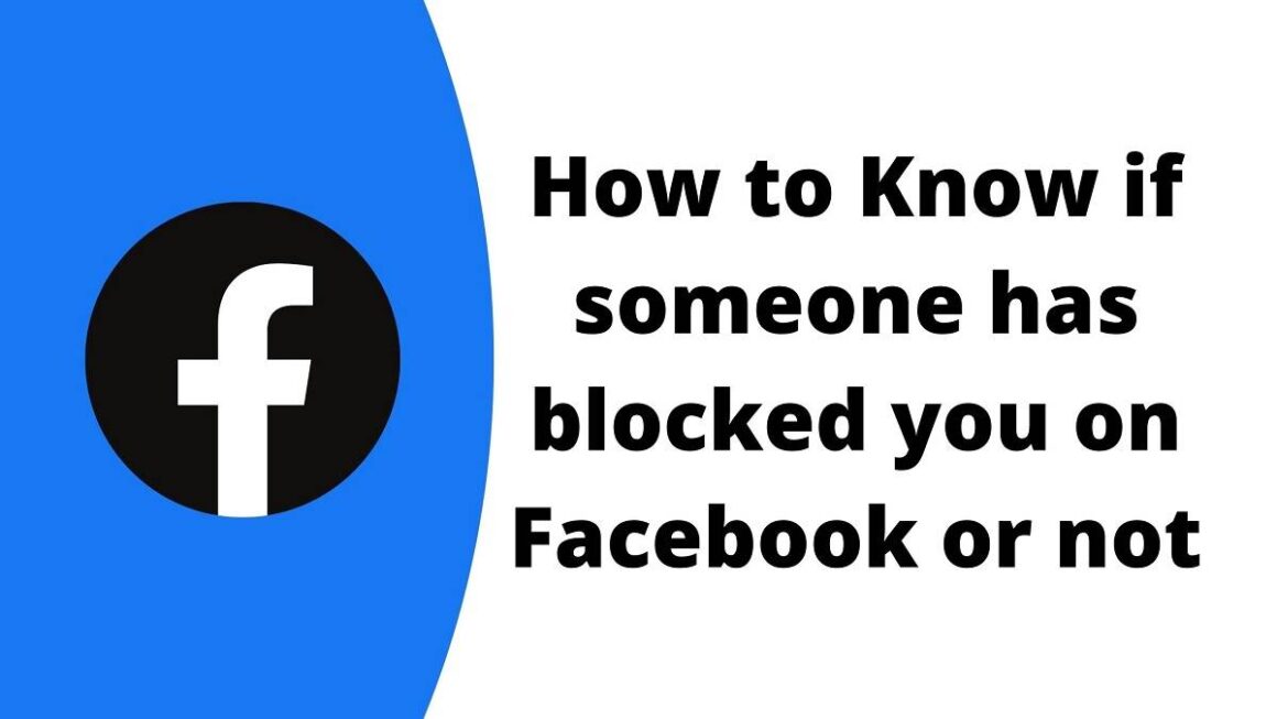 How to know if someone has blocked you on Facebook or not? - JGuru